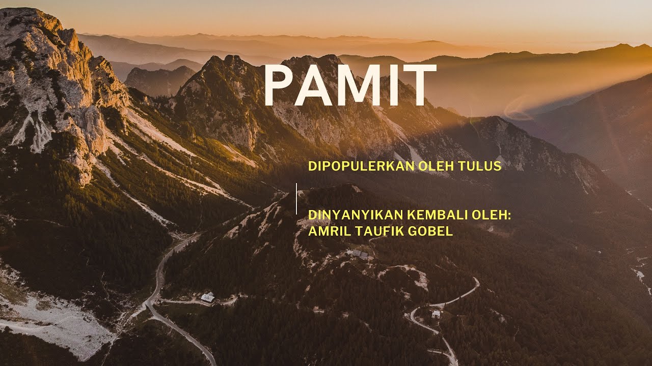 COVER LAGU "PAMIT" (TULUS) - YouTube