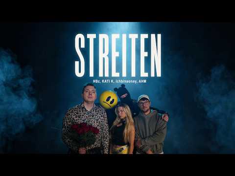 HBz x KATI K x ichbinsonny x AHM - Streiten (Official Video)