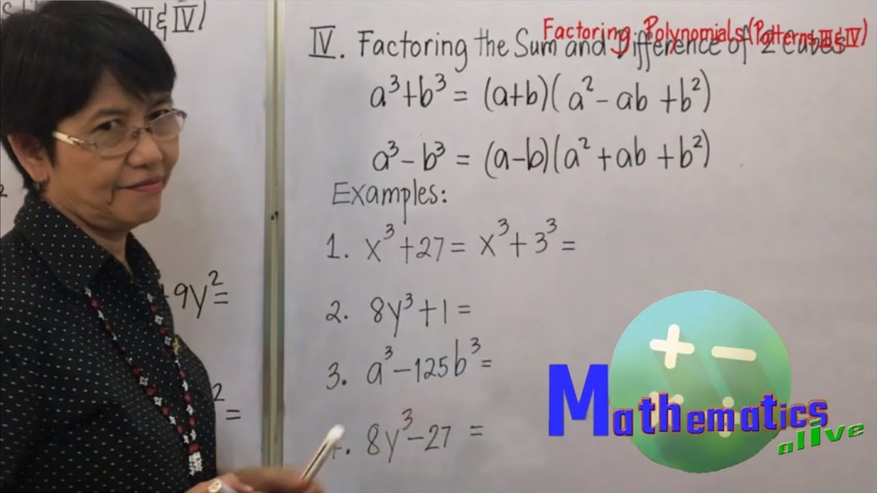 Algebra Lesson 10- Factoring Polynomials (Patterns III & IV ...