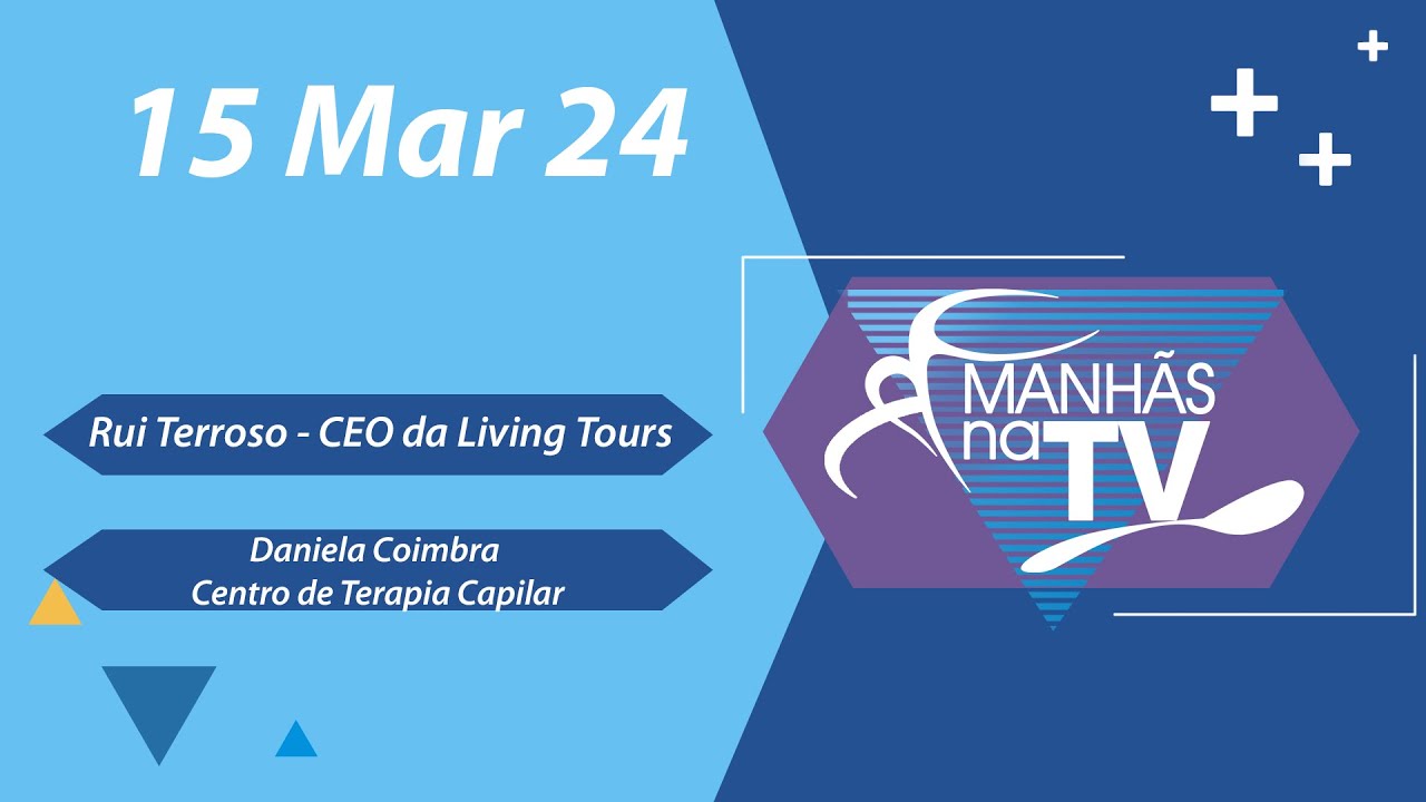 Manhãs na TV | Rui Terroso - CEO da Living Tours | Daniela Coimbra ...