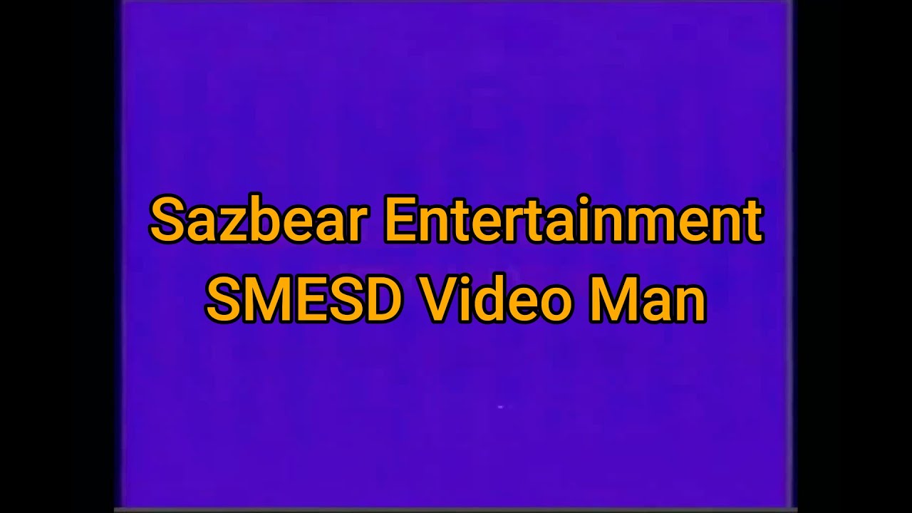 [YTP] Sazbear Entertainment SMESD Video Man - YouTube