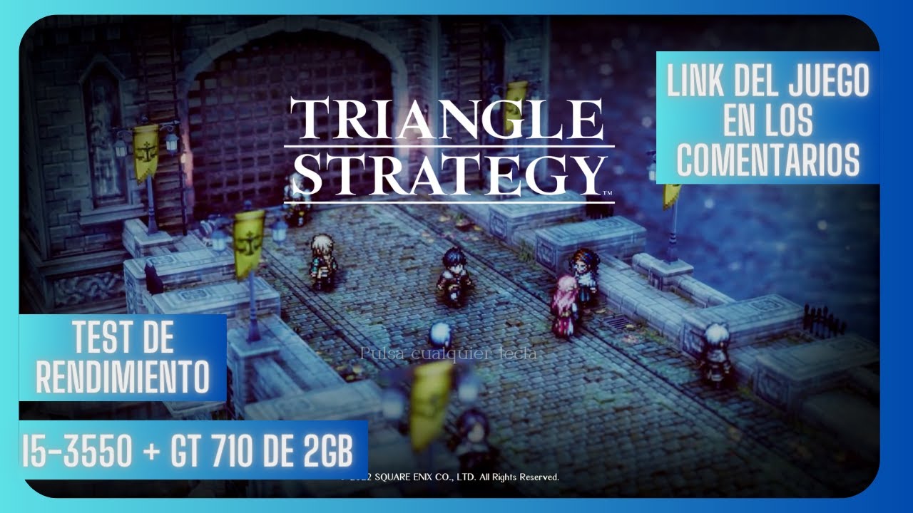 i5-3550 y GT 710 test o prueba en Triangle Strategy + link en los ...