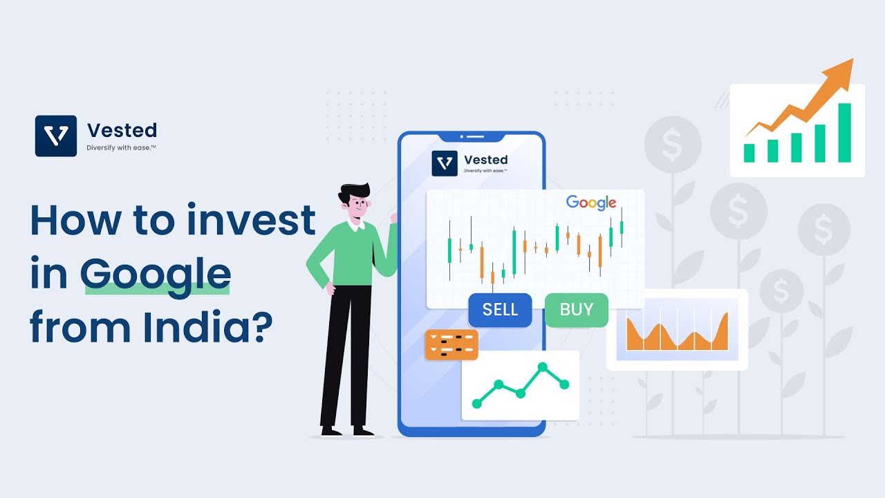 How to invest in Google from India | Vested App - YouTube