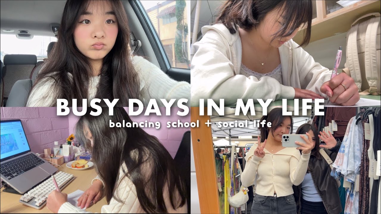 BUSY DAYS IN MY LIFE | balancing school + social life - YouTube