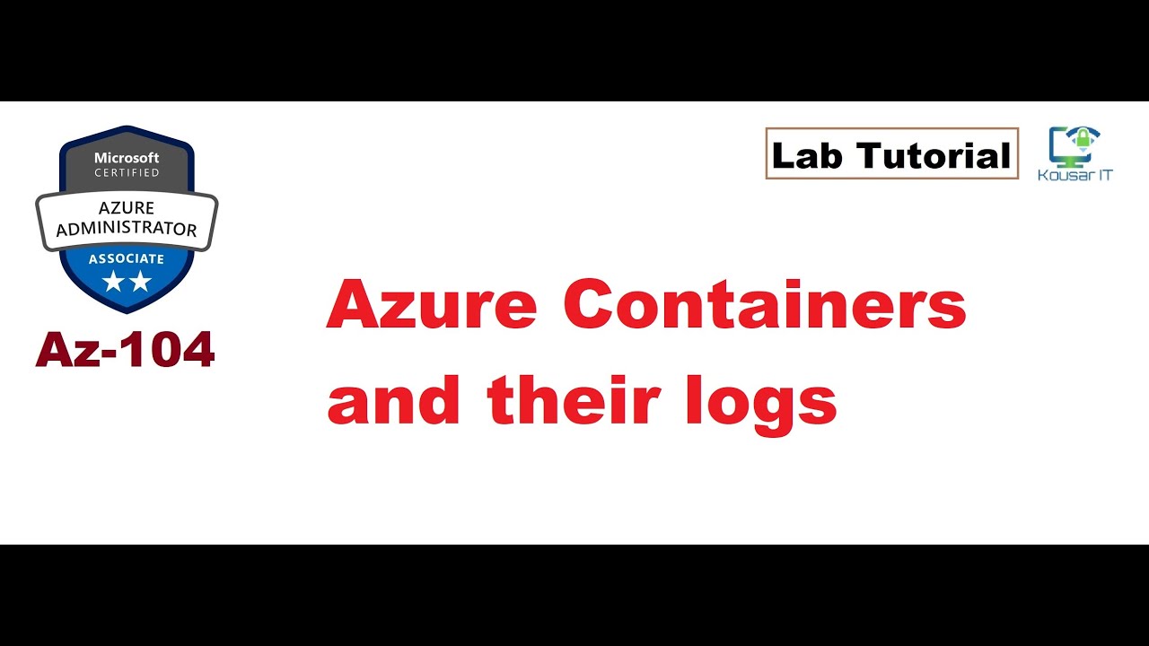 Az-104 : Azure Containers / Container Instances - YouTube