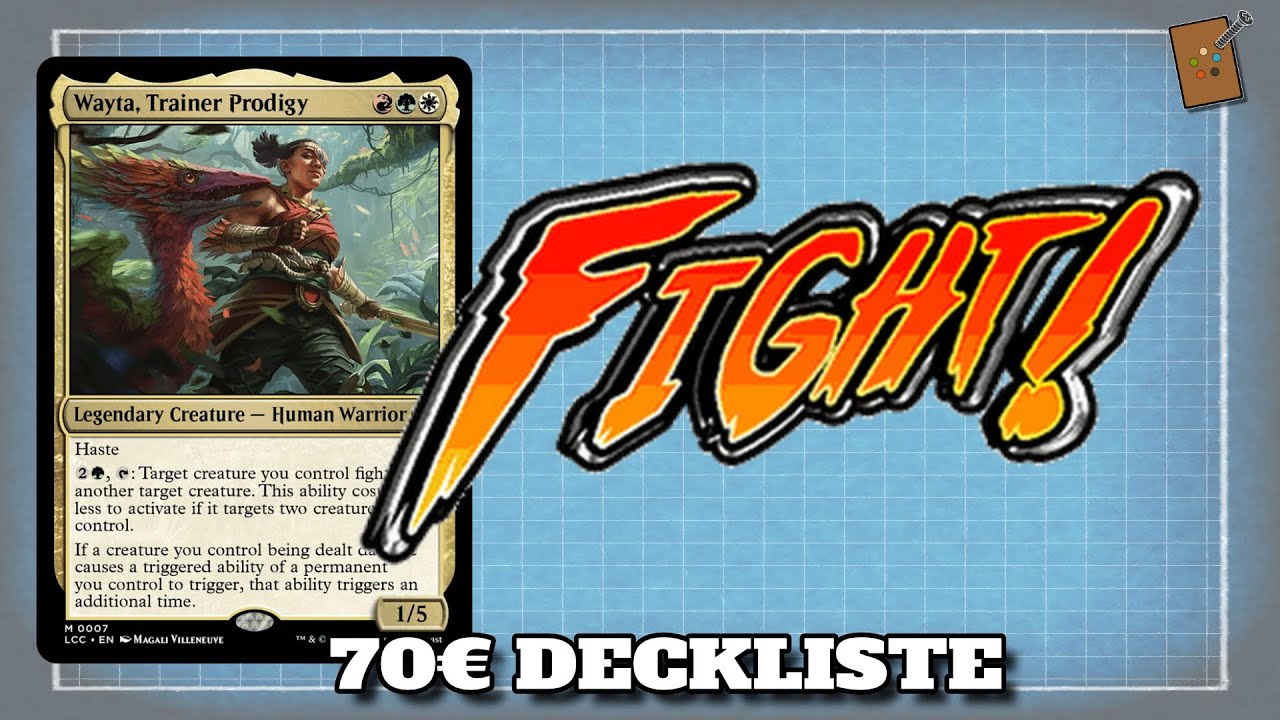 Jetzt gibt es Prügel - 70€ Commander Deckliste - Wayta, Trainer Prodigy ...
