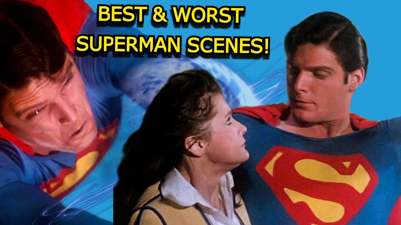 Superman Scenes Ranked From Worst To Best! - YouTube