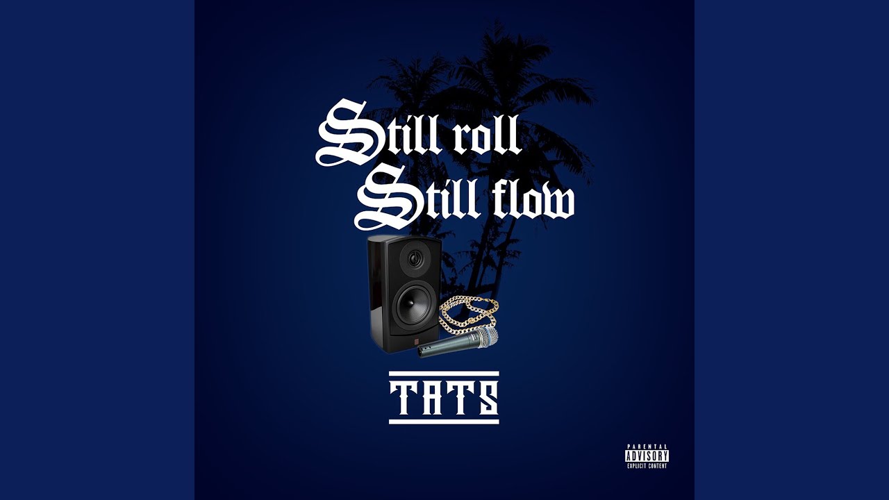 Still roll Still flow - YouTube
