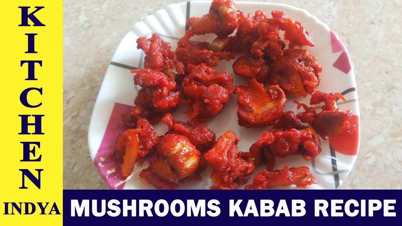 Mushrooms Kabab | 10 minutes mushroom recipe | mushroom snacks | kalan ...