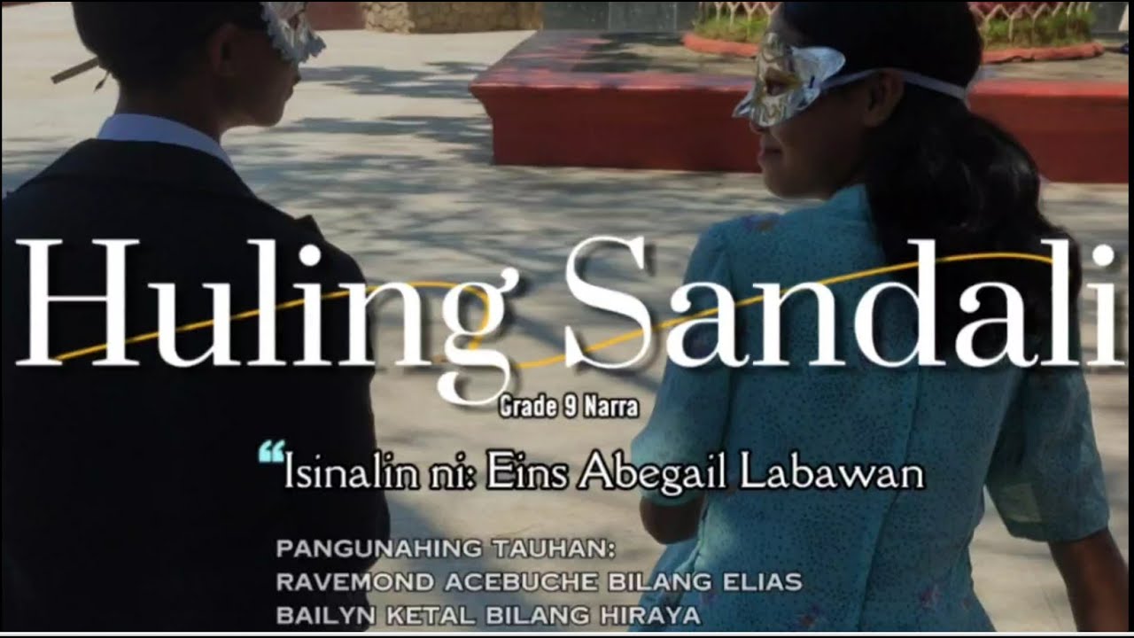 Huling Sandali Grade 9 Narra - YouTube