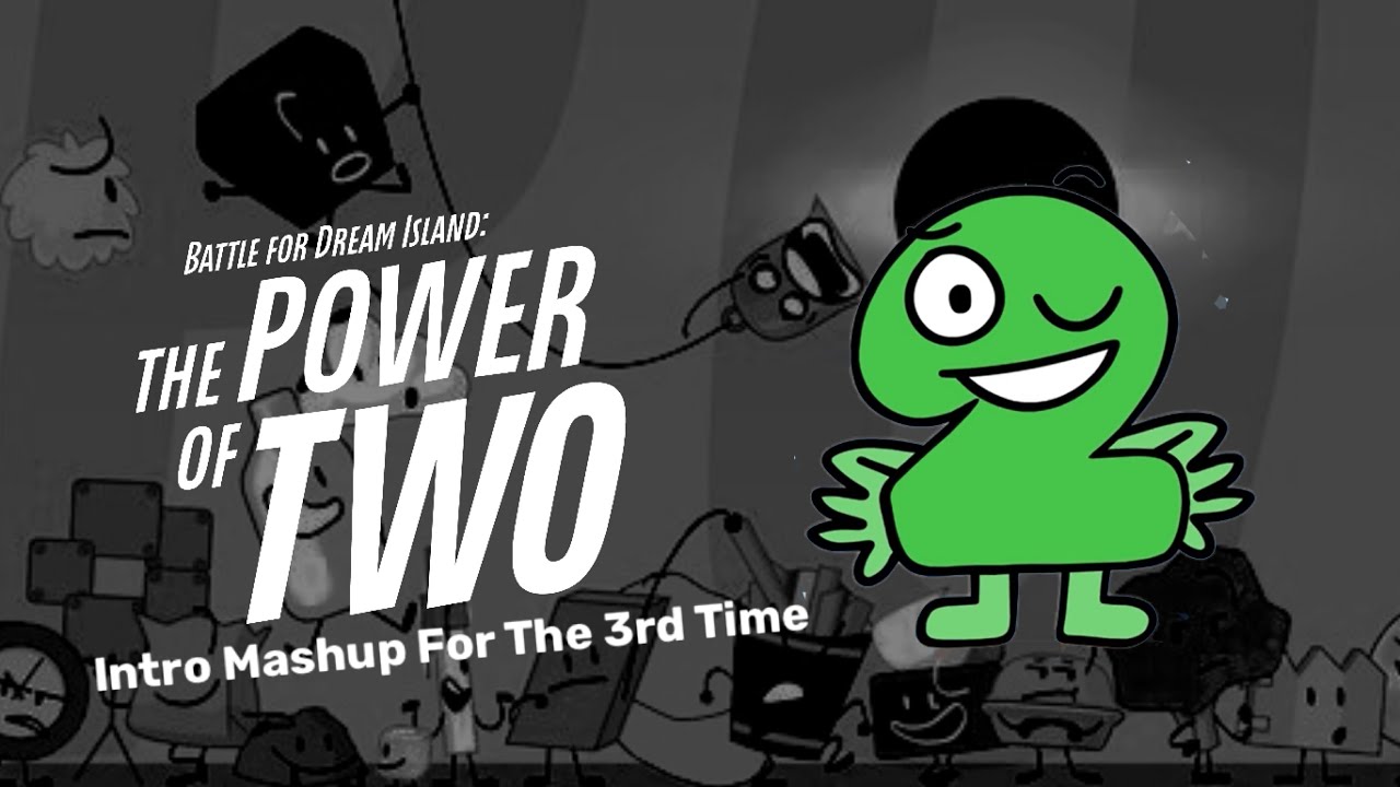 The Power Of Two Intro Mashup For The 3rd Time - YouTube