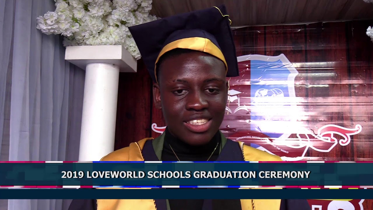 2019 LOVEWORLD SCHOOLS GRADUATION CEREMONY - YouTube