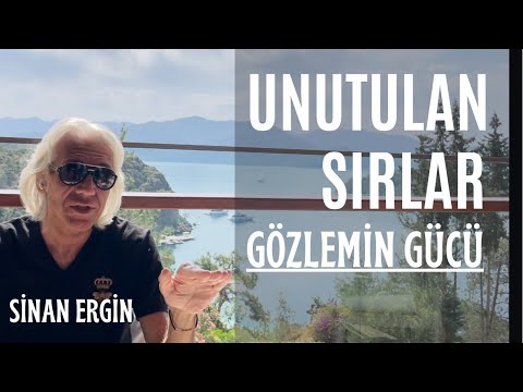 3 Dakikalık Uygulama Hayatınızı Değiştirebilir I UNUTULAN SIRLAR- GÖZLEMİN GÜCÜ Sinan Ergin