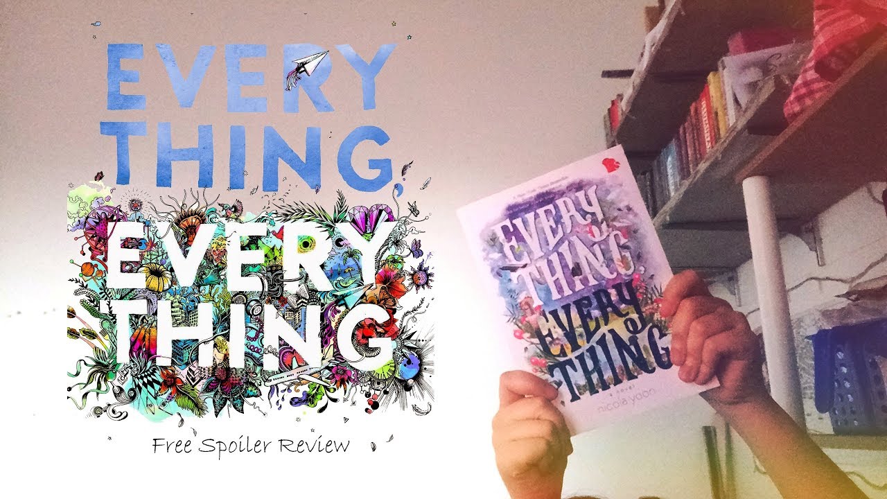 Everything, Everything | Book Review - YouTube