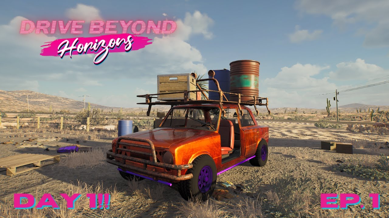 DAY ONE Of This Awesome Road Trip Game! - Drive Beyond Horizons ...