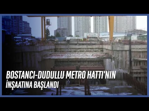 Bostancı-Dudullu Metro Hattı'nın İnşaatına Yeniden Başlandı