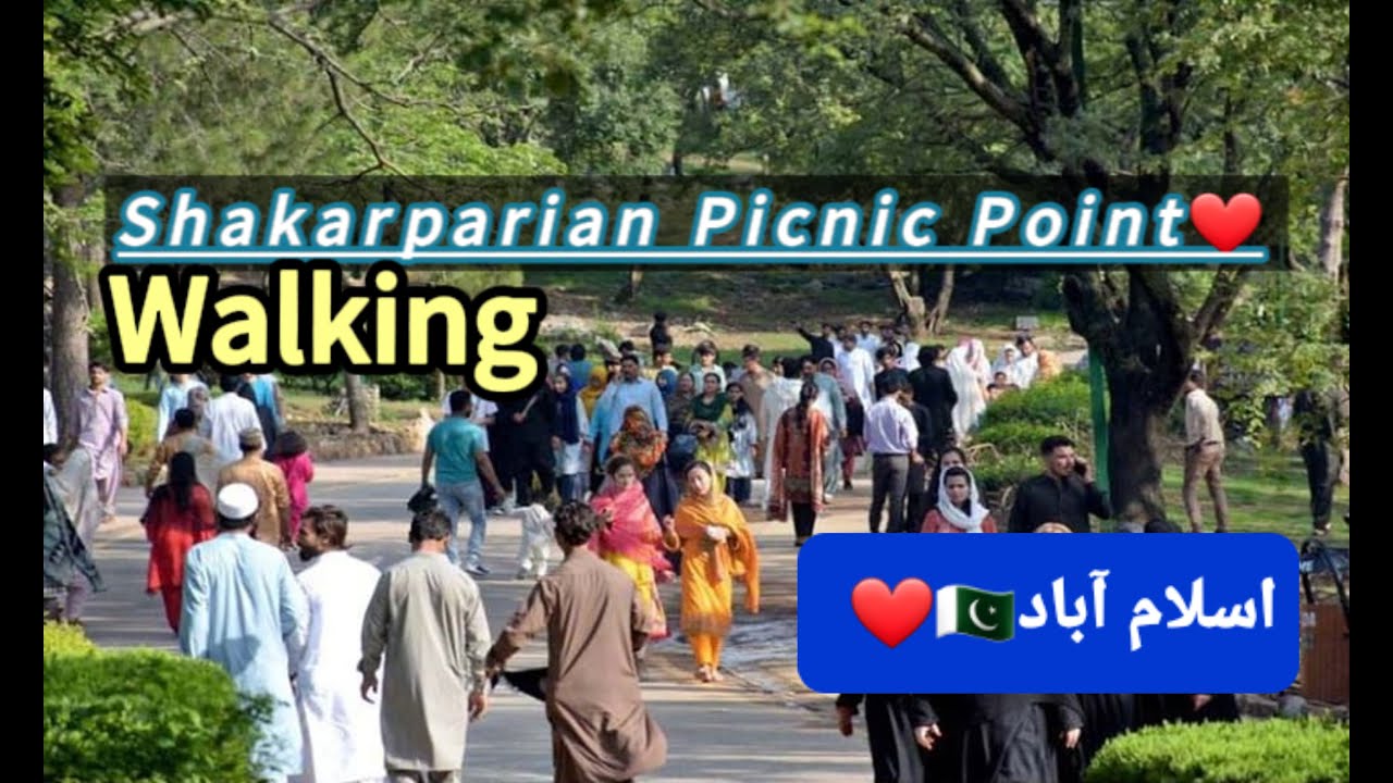 Shakarparian Picnic Point Islamabad Visit On Walking | Very Beautiful ...