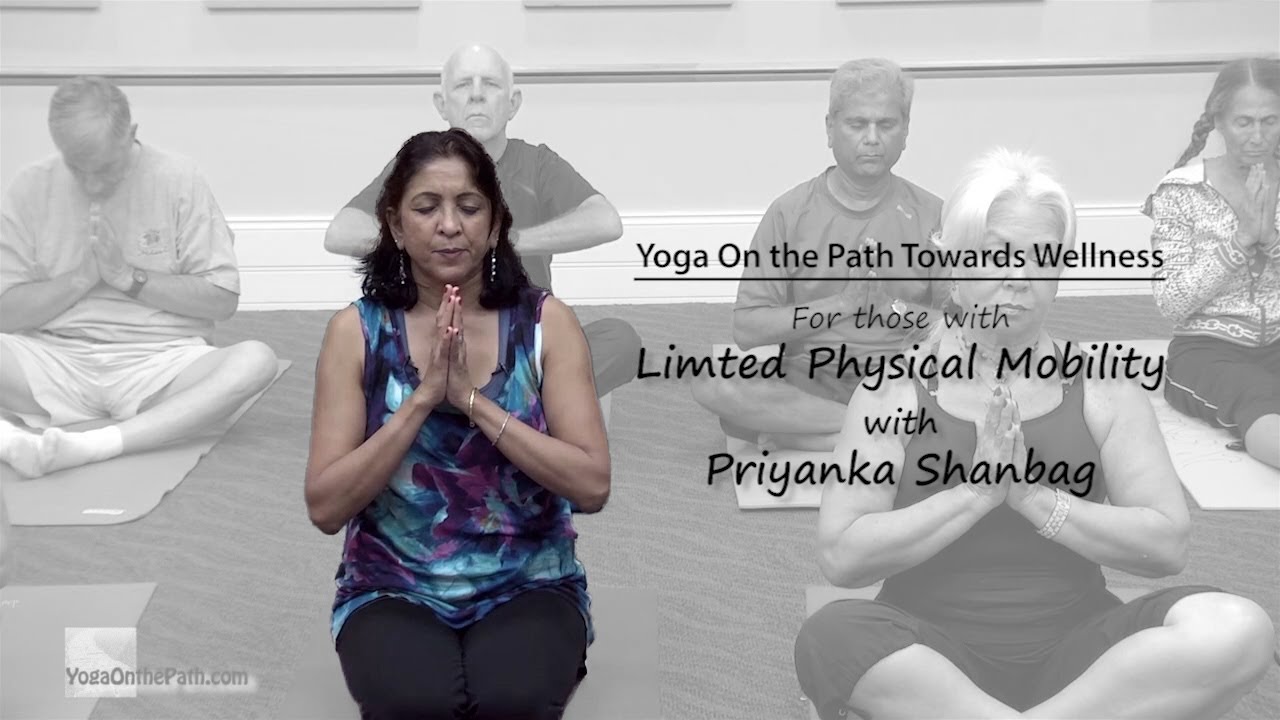Yoga For Those with Physical Limitations - YouTube