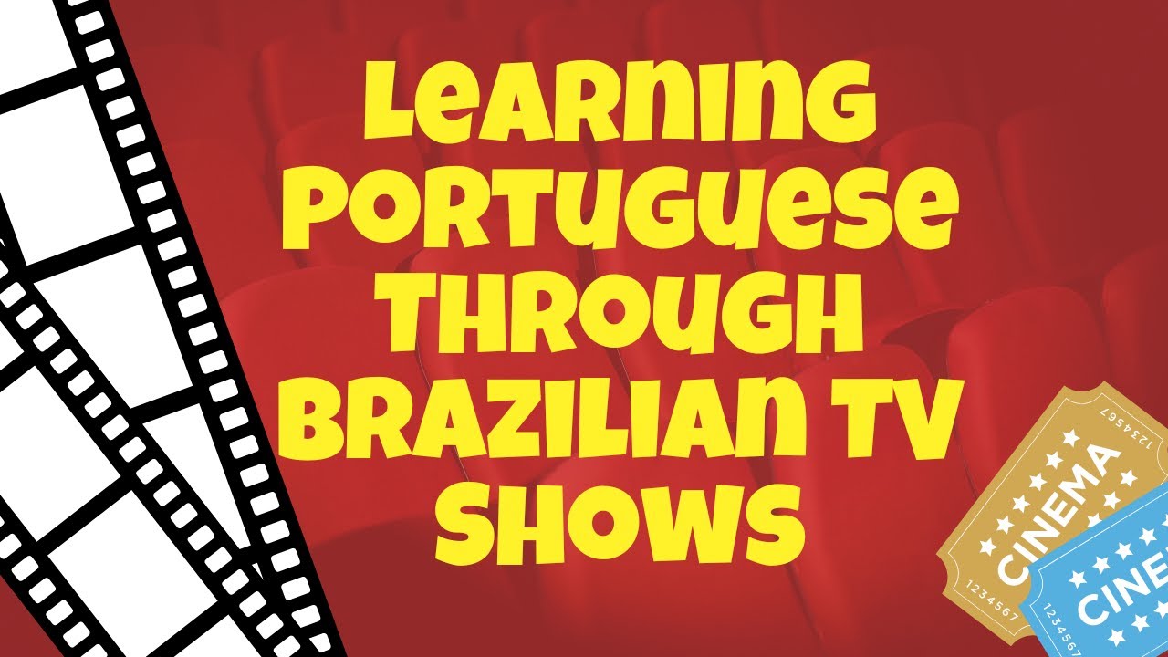 The Best Brazilian Portuguese Shows on Netflix to Learn Portuguese ...