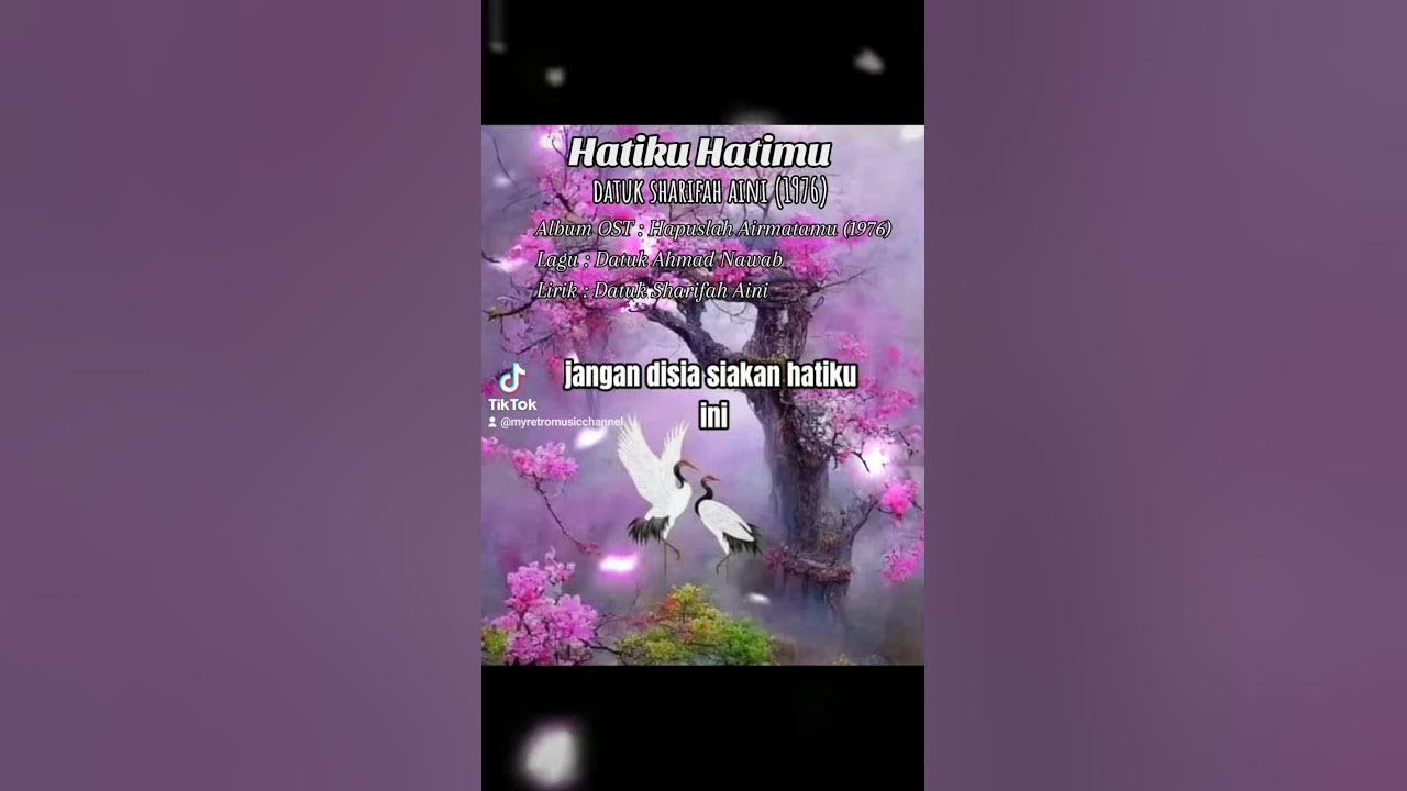 HATIKU HATIMU - DATUK SHARIFAH AINI (1976) High Quality Audio With Karaoke Lyrics - YouTube