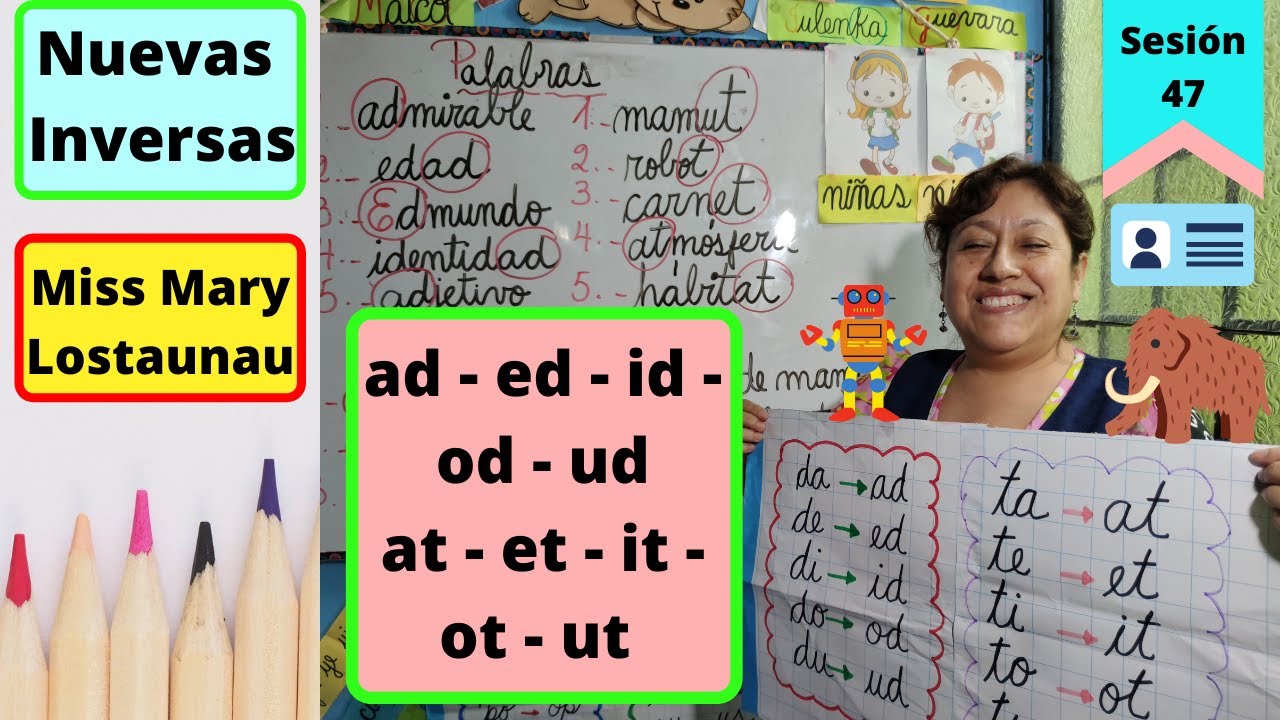 Más Inversas: ad ed id od ud - at et it ot ut. Miss Mary (Sesión 47 ...