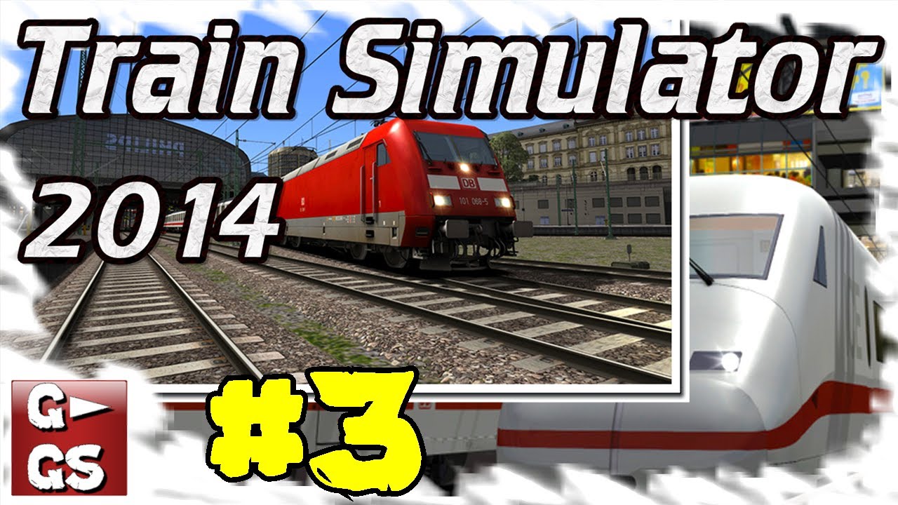 Train Simulator 2014 #3 Skype macht mich wahnsinng Railworks Lets Play ...