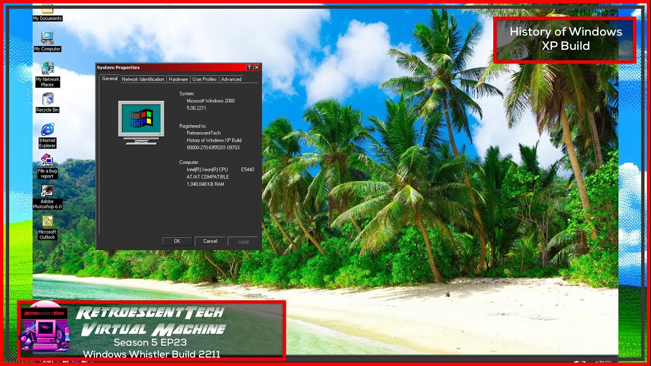 RetroescentTech VM Series Season 5 EP23 - Windows Whistler Build 2211 ...