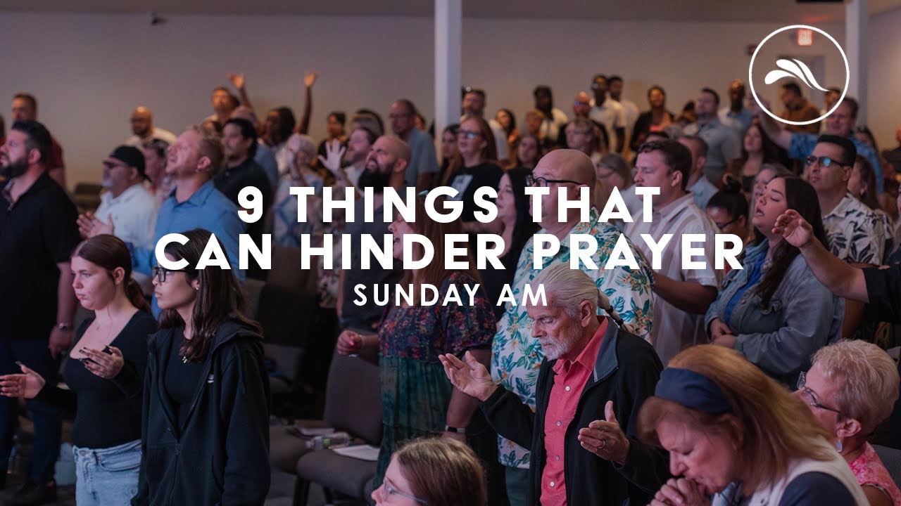 9 Things That Can Hinder Prayer | Pastor Caleb Ring - YouTube