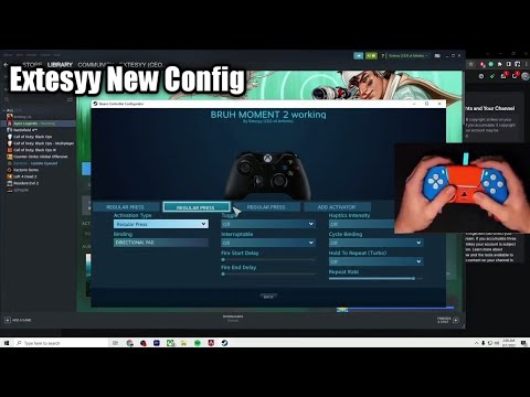 Extesyy Shows New Settings Controller Steam Config Settings & Binds ...