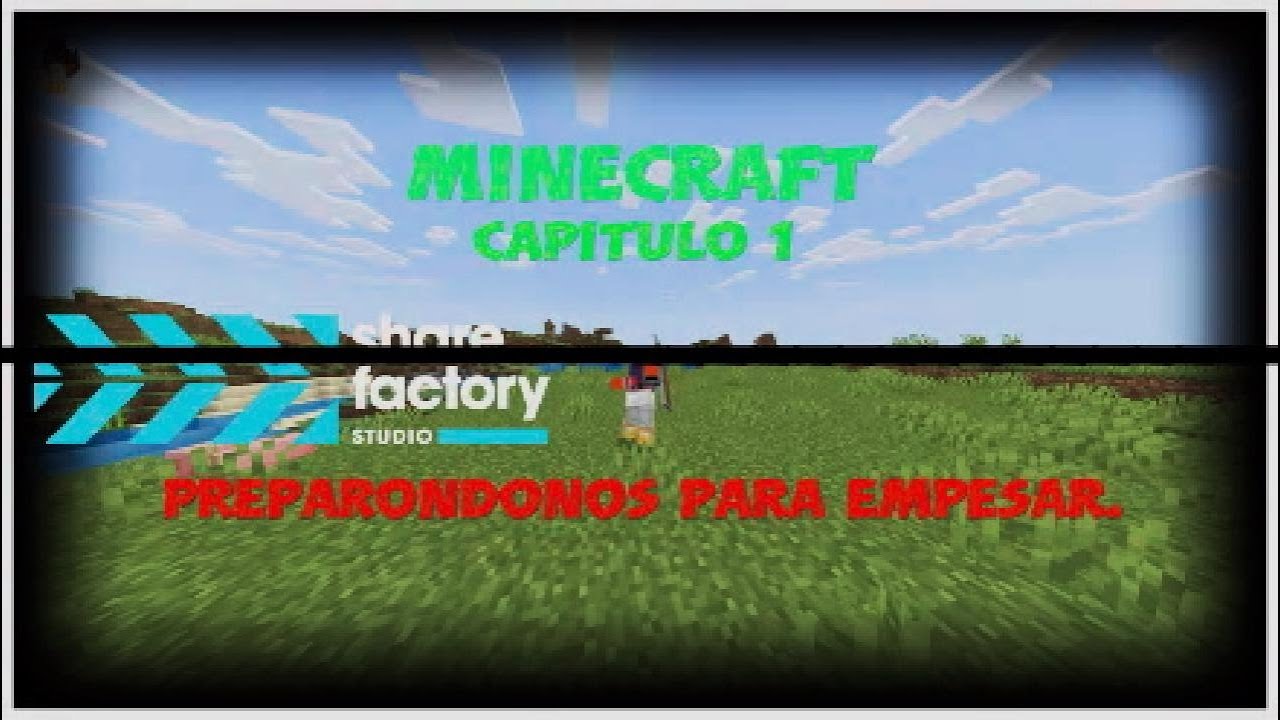 Minecraft capitulo 1. - YouTube