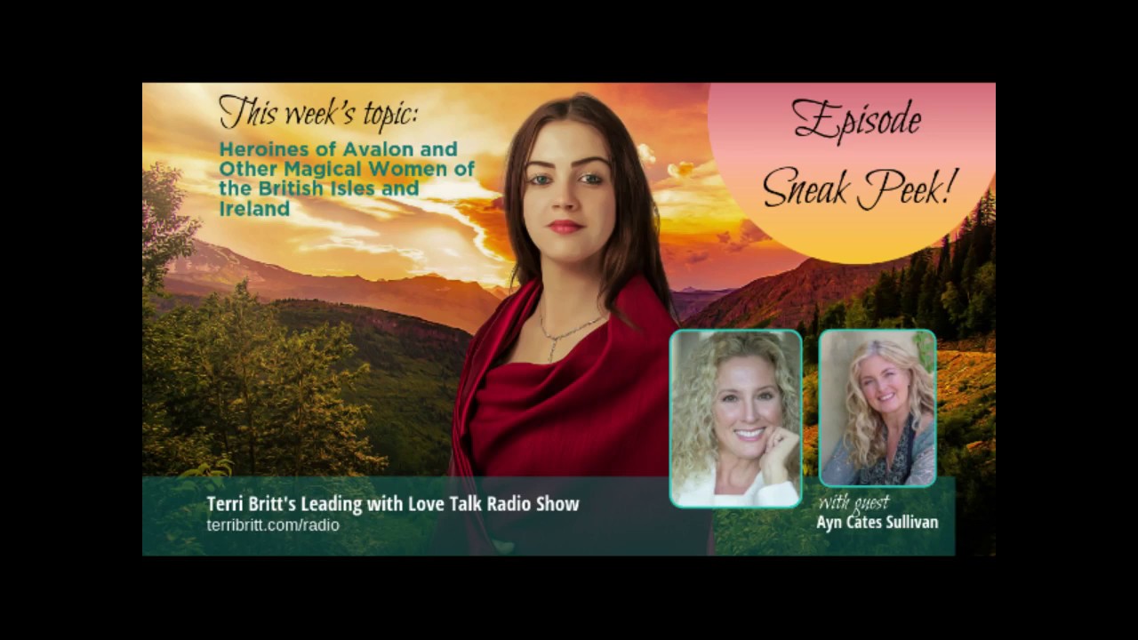 EP #88: Terri Britt's Leading with Love featuring Ayn Cates Sullivan ...