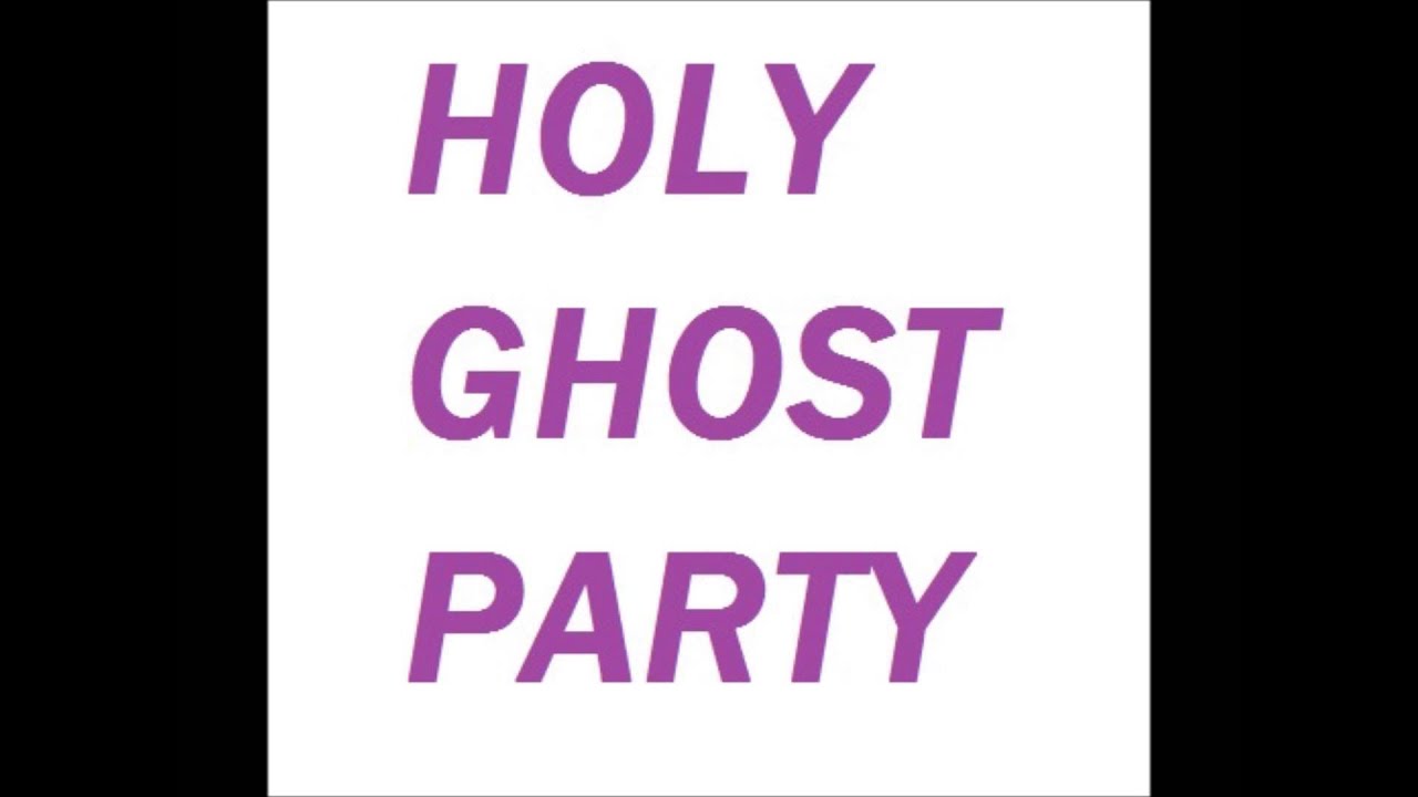 Holy Ghost Party - YouTube