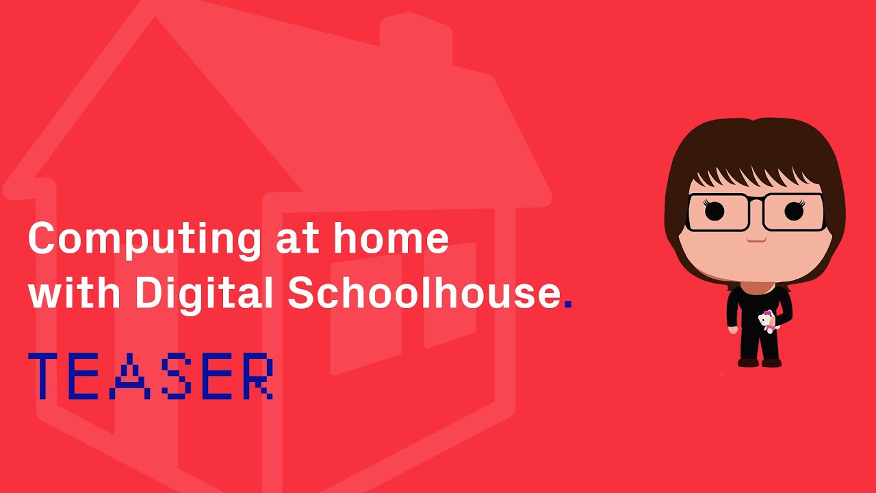 TEASER - Introducing Computing at home with Digital Schoolhouse - YouTube