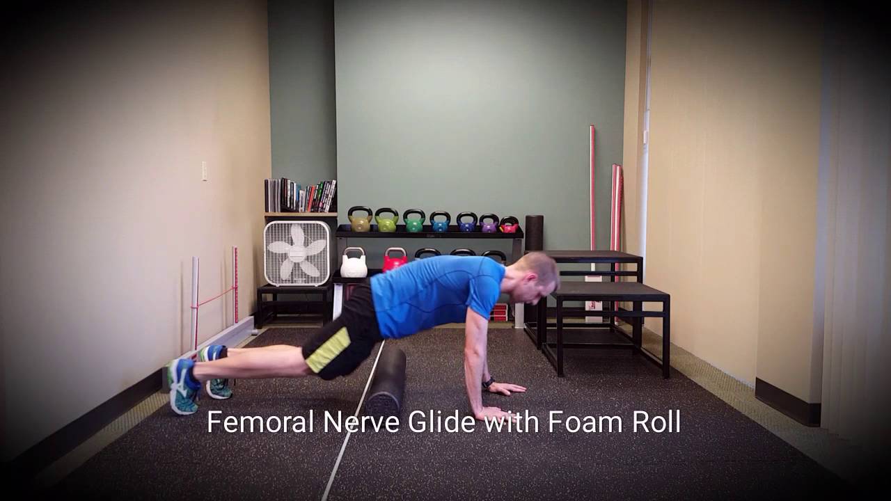 Femoral Nerve Glide on Foam Roll - YouTube