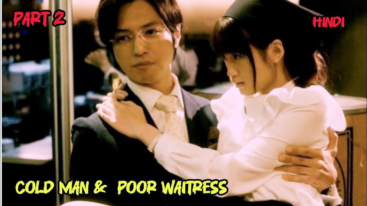 Cold Hearted Man& Waitress Girl Korean drama explained in hindi Part 1# ...