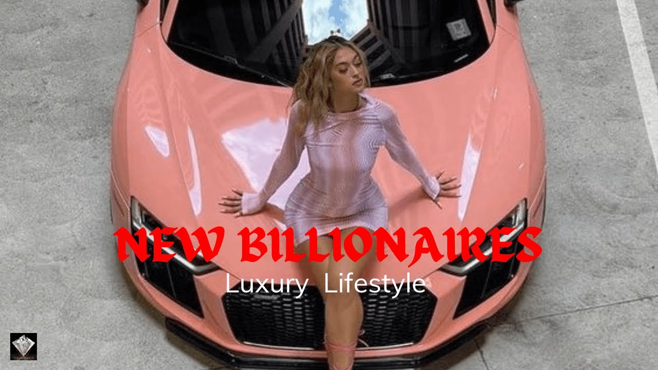 New Billionaires Luxury Lifestyle Wealthy Lifestyle Visualization 💰😎💰