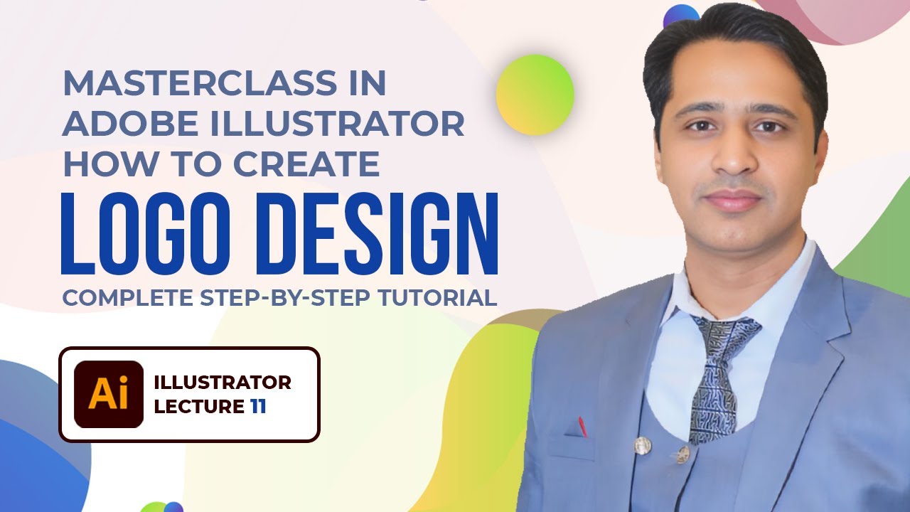 Logo Design Masterclass in Adobe Illustrator | Step-by-Step Tutorial ...