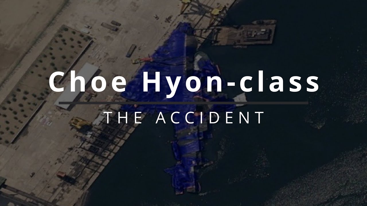 Choe Hyon-class | The Accident | North Korea - YouTube