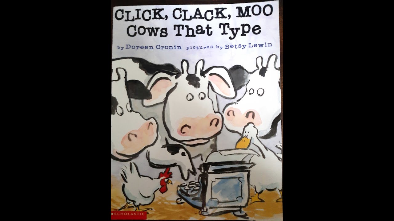 Click Clack Moo Cows That Type by Doreen Cronin - YouTube