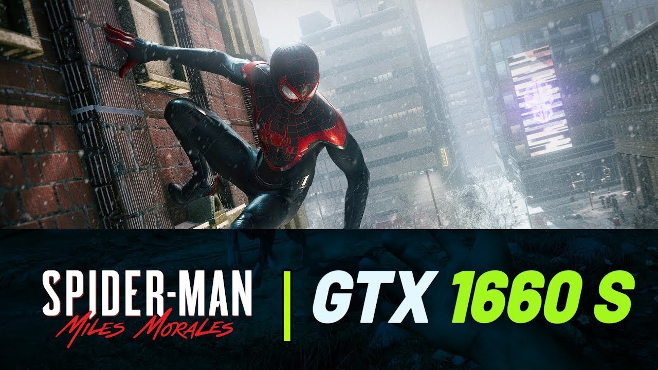 Marvel's Spider Man Miles Morales Ryzen 3 3200g + gtx 1660 super + 16 ...