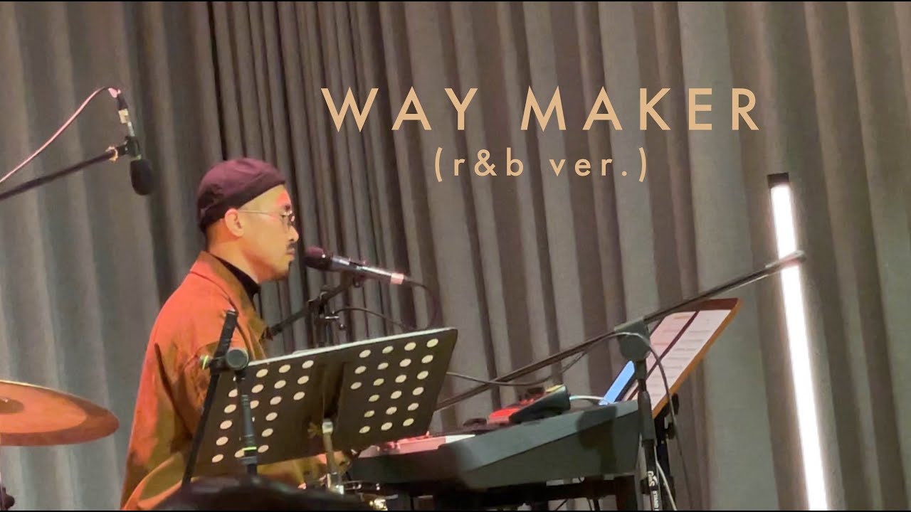 Way Maker in r&b (live) - YouTube