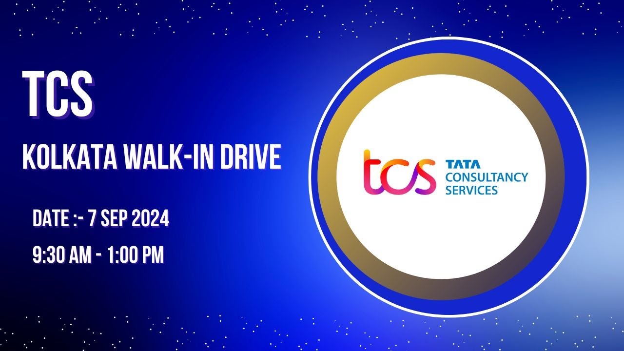 TCS Mega Walk-In Drive in Kolkata | 7 sep 2024 | #tcsinterview #tcsjob ...