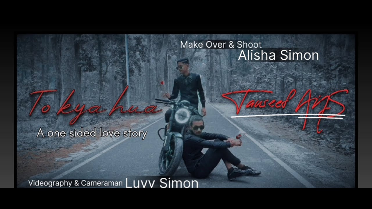 To Kya Hua | Prod.by Tower Beatz | Tauseef ANS | Luvy Simon | Alisha Simon | - YouTube