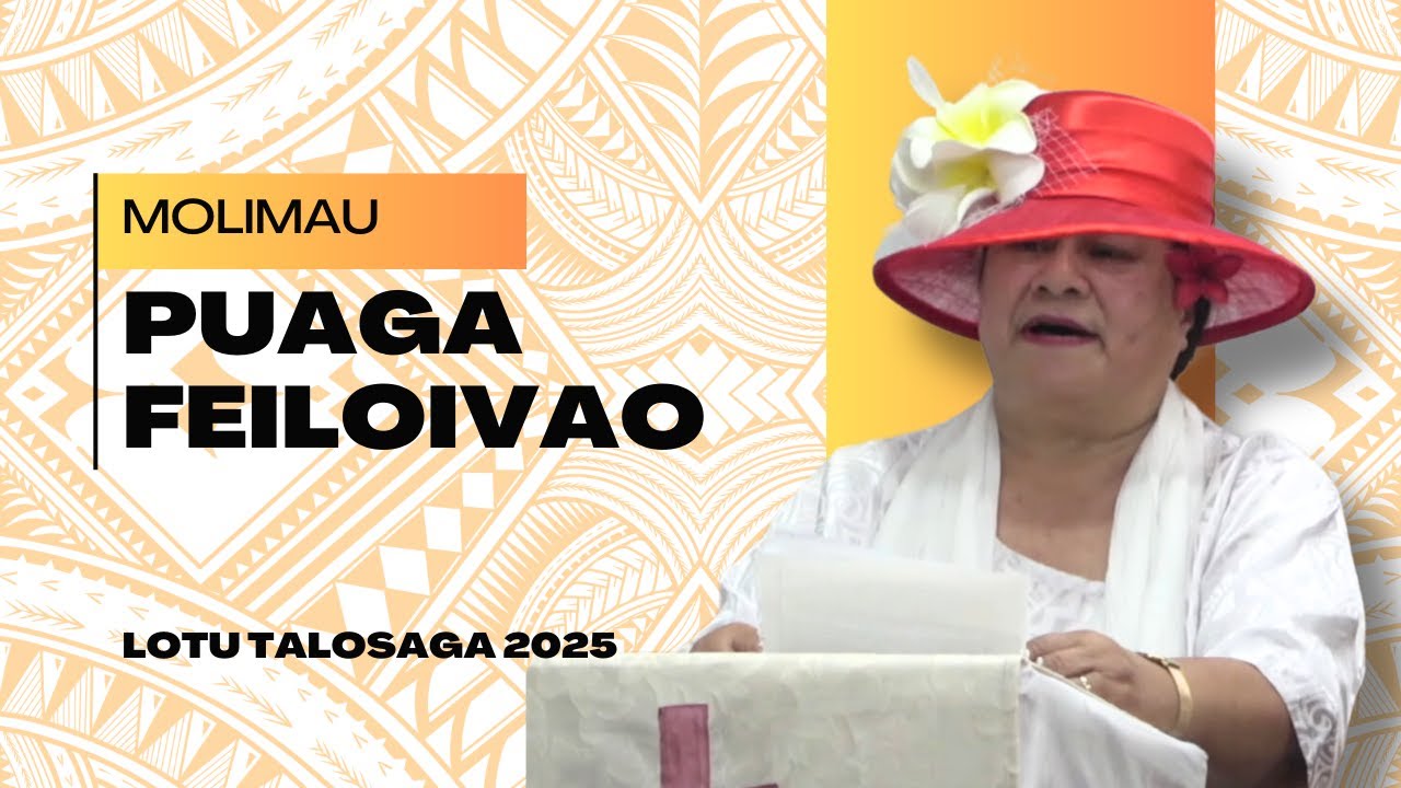 MOLIMAU - Lotu Talosaga 2025 (Puaga Feiloivao) - YouTube