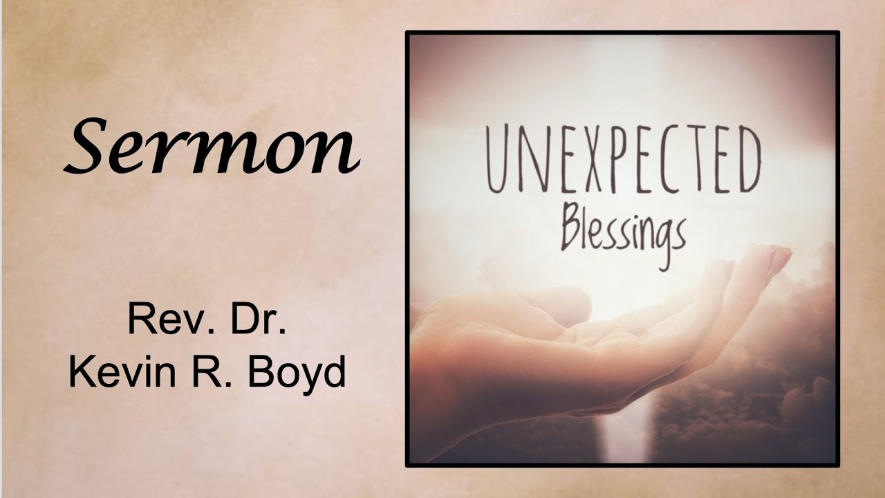 Sunday, February 13th: "Unexpected Blessings" - YouTube