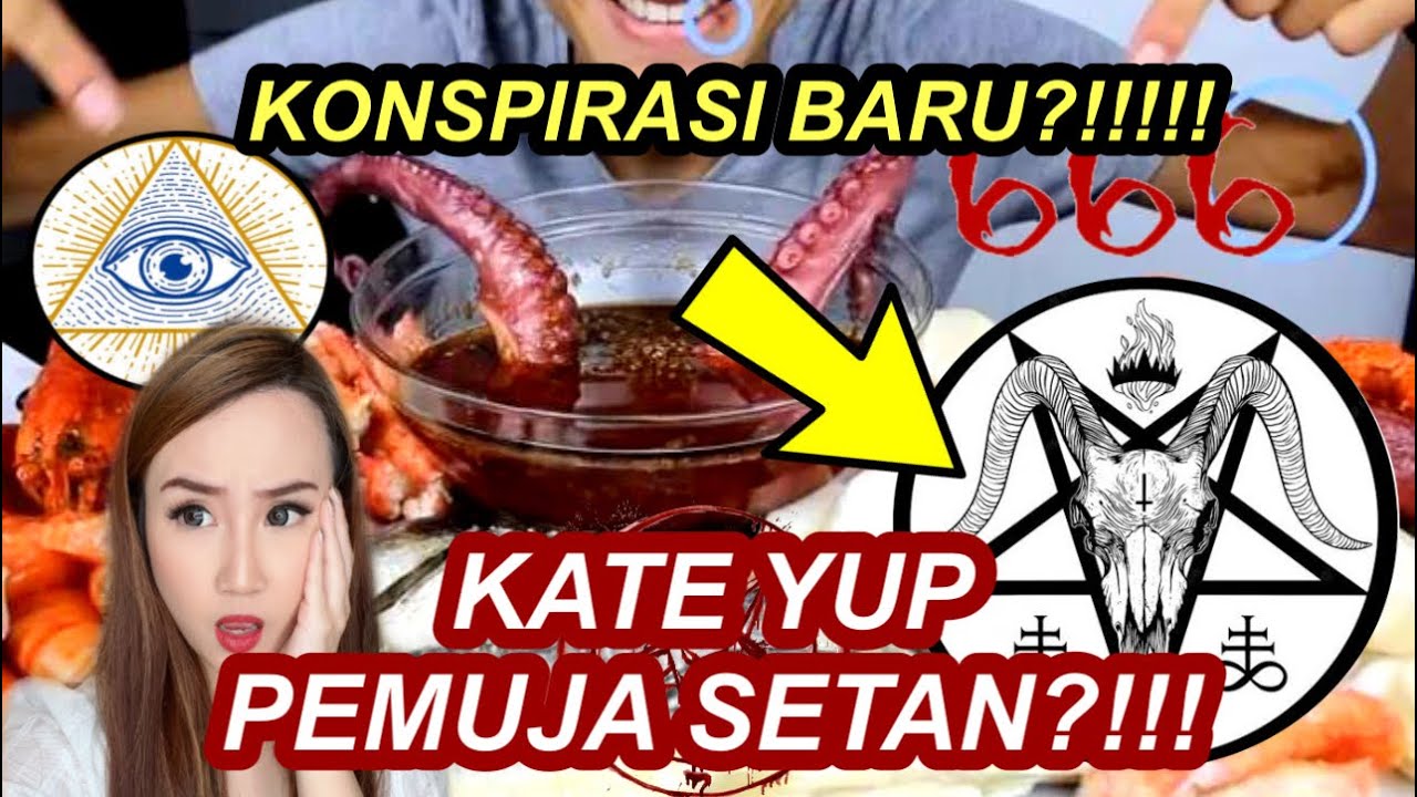 KONSPIRASI KATE YUP SEKTE SETAN?!! #kateyup - YouTube