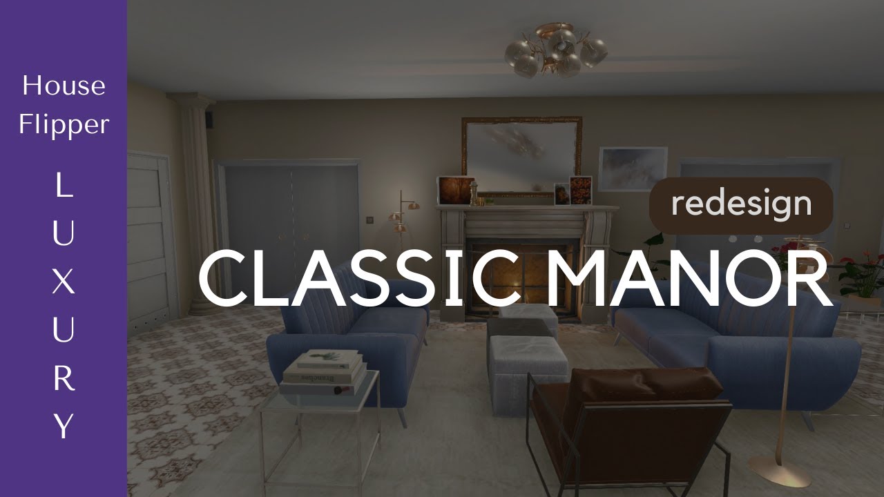 House Flipper. Classic manor house. | Luxury DLC - YouTube