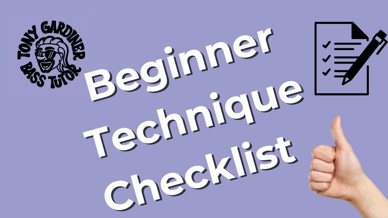 Beginner Bass Technique Checklist - YouTube