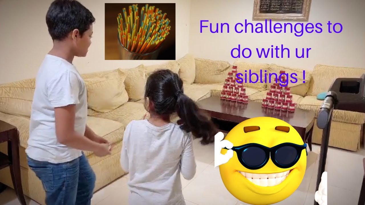 Fun Challenges To Do With Your Siblings YouTube fun-challenges-to-do-with-your-siblings-youtube