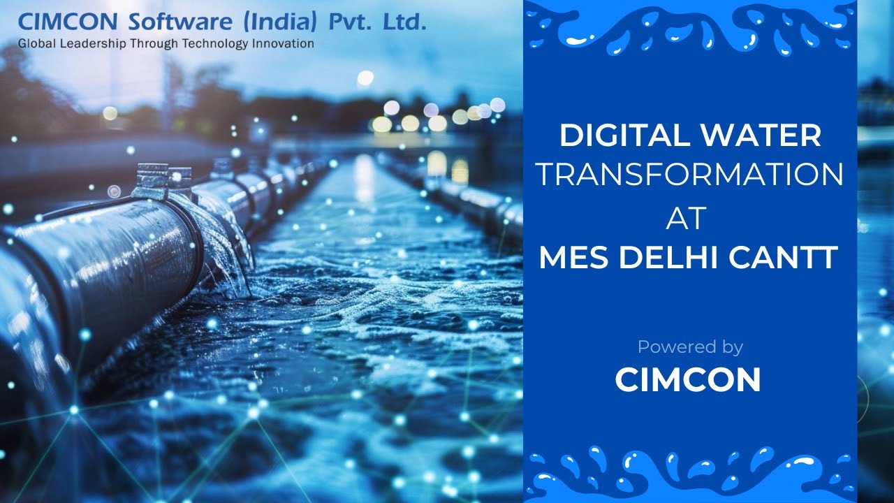 Digital Water Transformation at MES Delhi Cantt | Powered by CIMCON ...